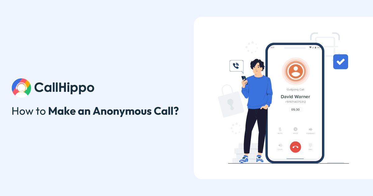 How to Make an Anonymous Call: 5 Easy Private Calling Methods