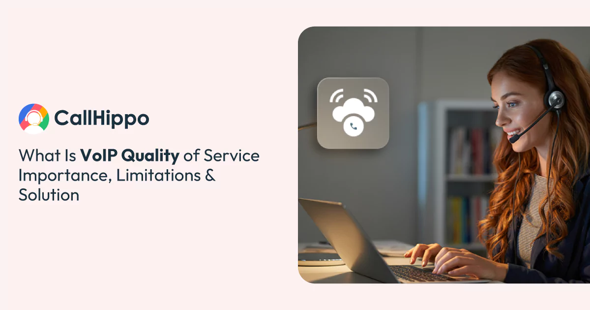 What Is VoIP QoS (Quality of Service): Importance & Best Practices