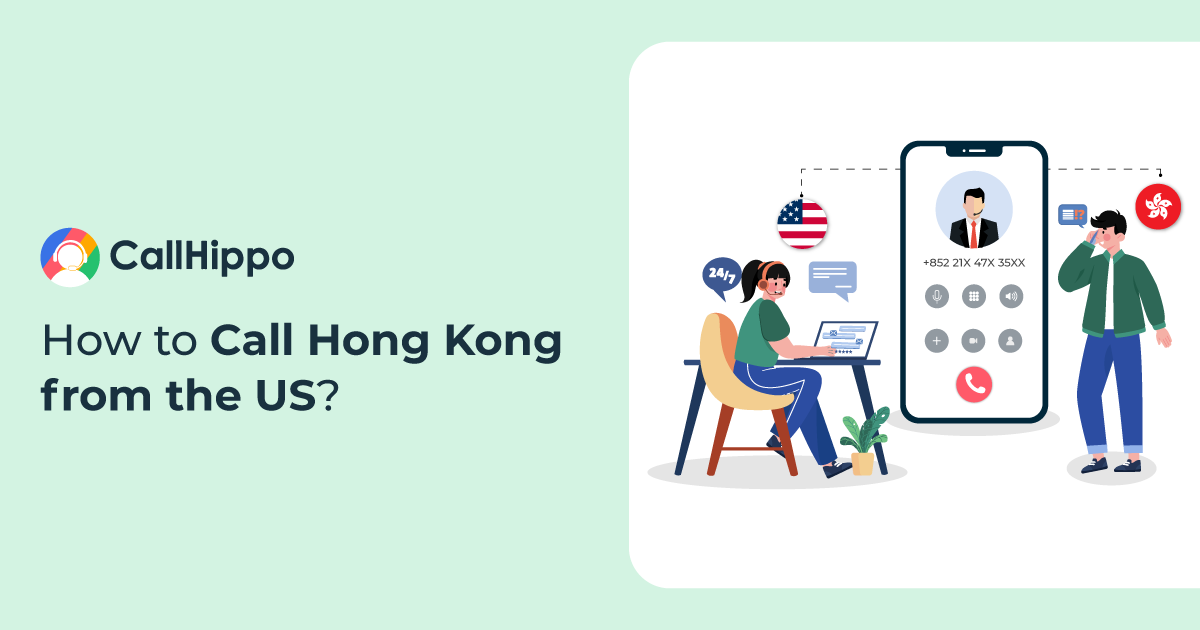 How to Call Hong Kong from the US? Easy Step-by-Step Guide