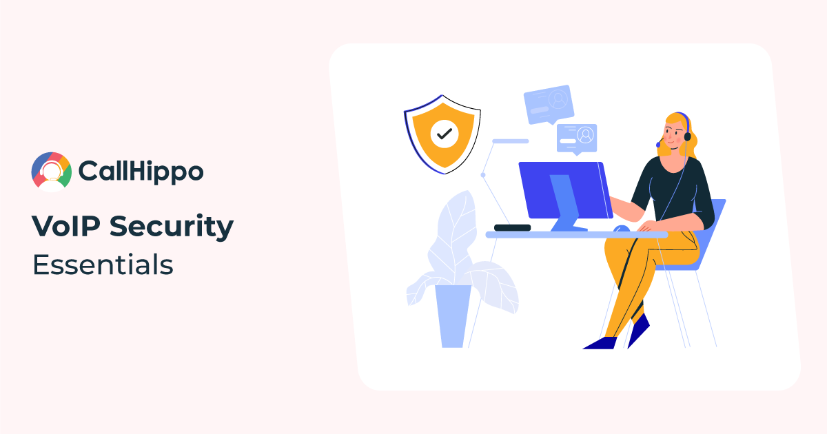VoIP Security: #5 Best Practices Every Business Should Follow