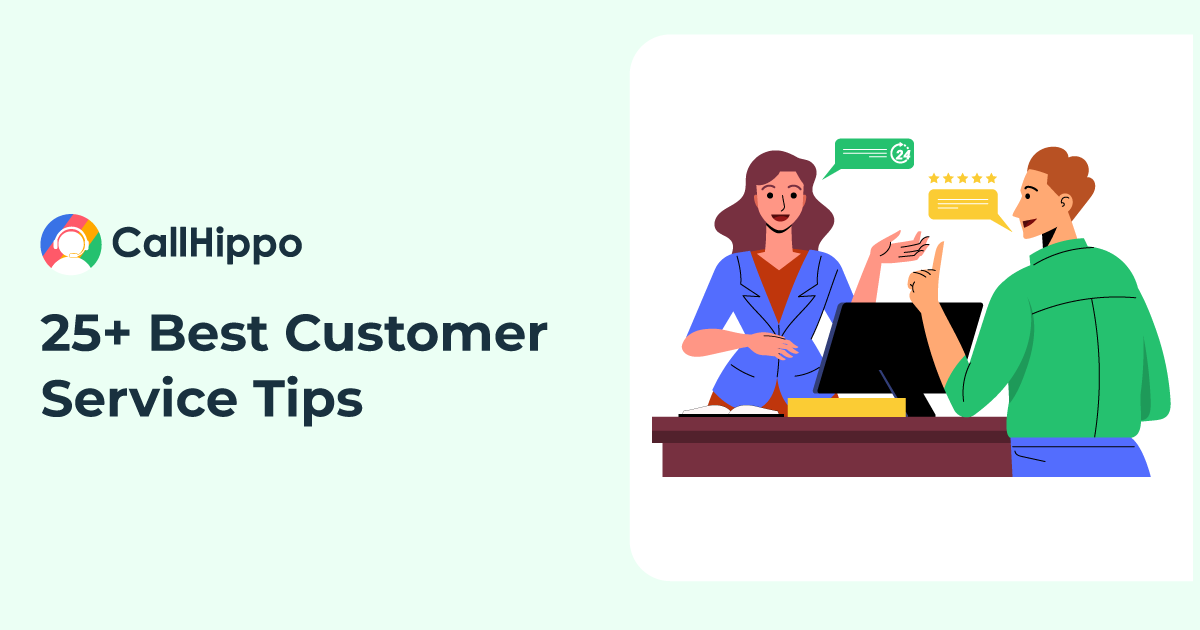 25+ Best Customer Service Tips to Boost Customer Experience