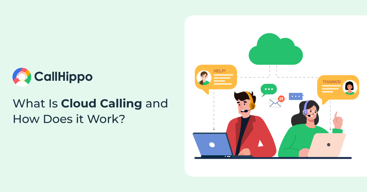 What Is Cloud Calling and How Does it Work? Top 7 Solutions