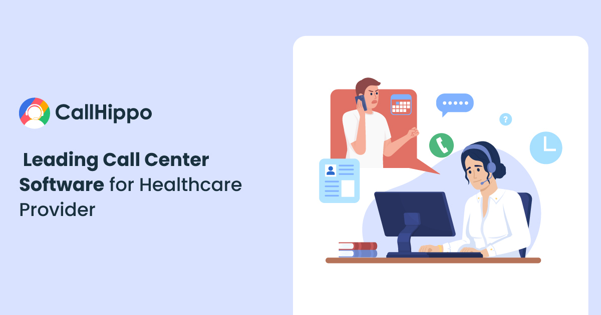 7 Leading Call Center Software for Healthcare Providers