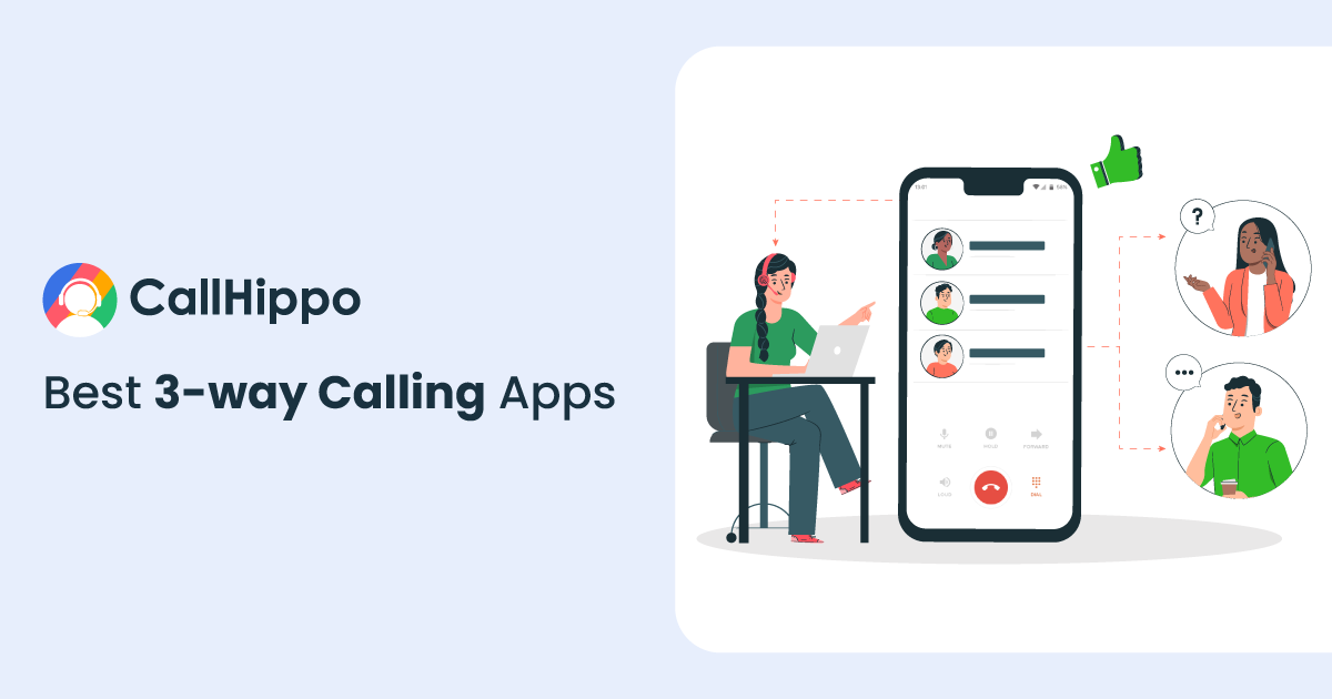 7 Best 3-Way Calling Apps: Features, Reviews, Pricing
