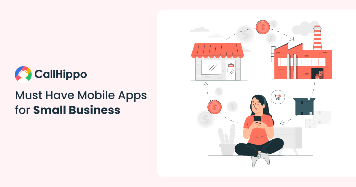 7 Must Have Business Mobile Apps in 2025