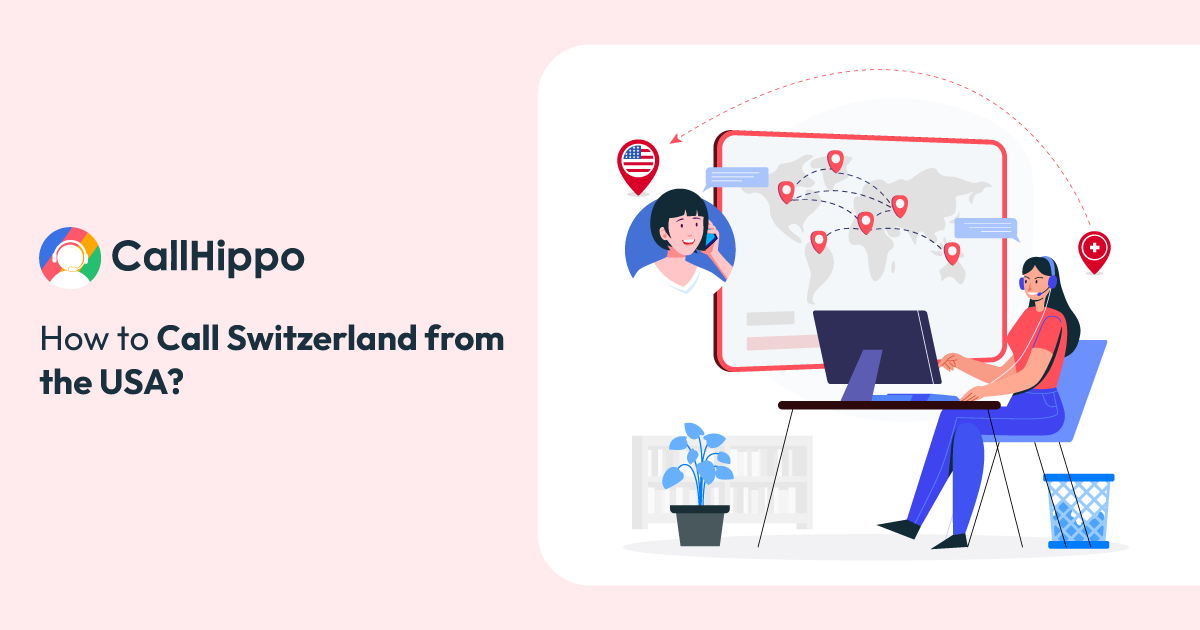 How to Call Switzerland from the USA [2025 Guide]