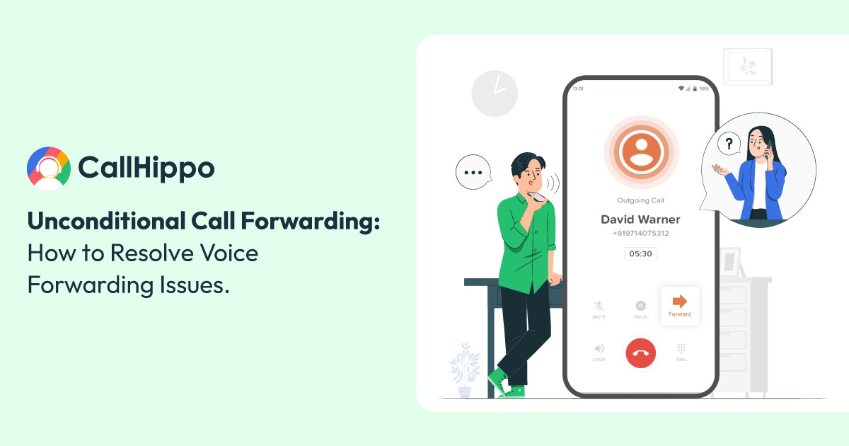 Unconditional Call Forwarding | Resolve Voice Forwarding Issue